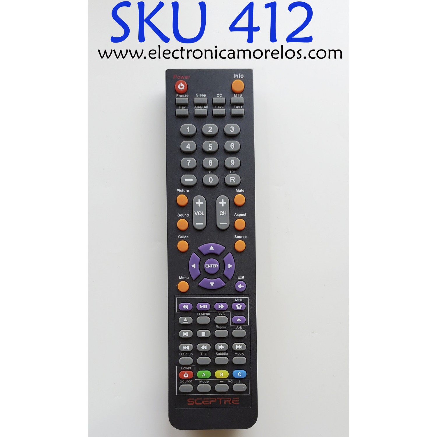 CONTROL PARA TV SCEPTRE (ORIGINAL) / MODELOS E165BD-MQ / E195BD-SMQR / E205BD-SMQC E / 325 X / D ...